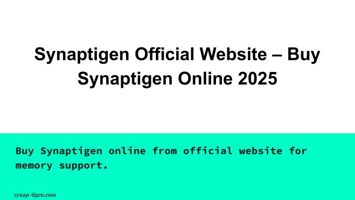 PPT - Synaptigen Official Website – Buy Synaptigen Online 2025 ...