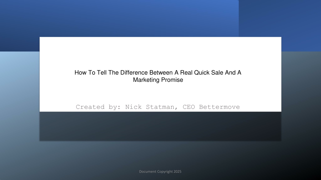 PPT - How To Tell The Difference Between A Real Quick Sale And A ...