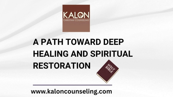 PPT - A Path Toward Deep Healing and Spiritual Restoration PowerPoint ...