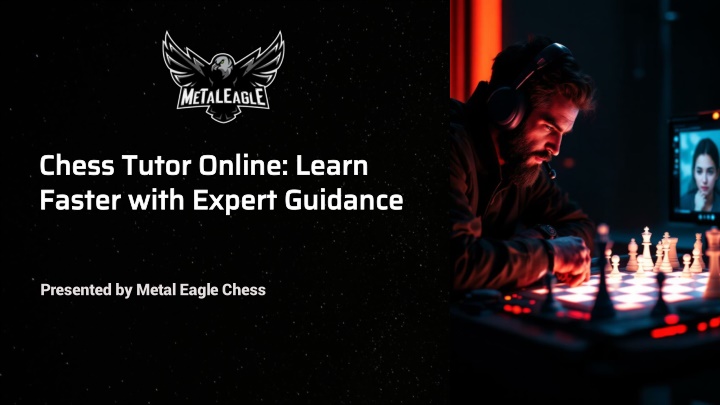 PPT - Chess Tutor Online Learn Faster with Expert Guidance PowerPoint ...
