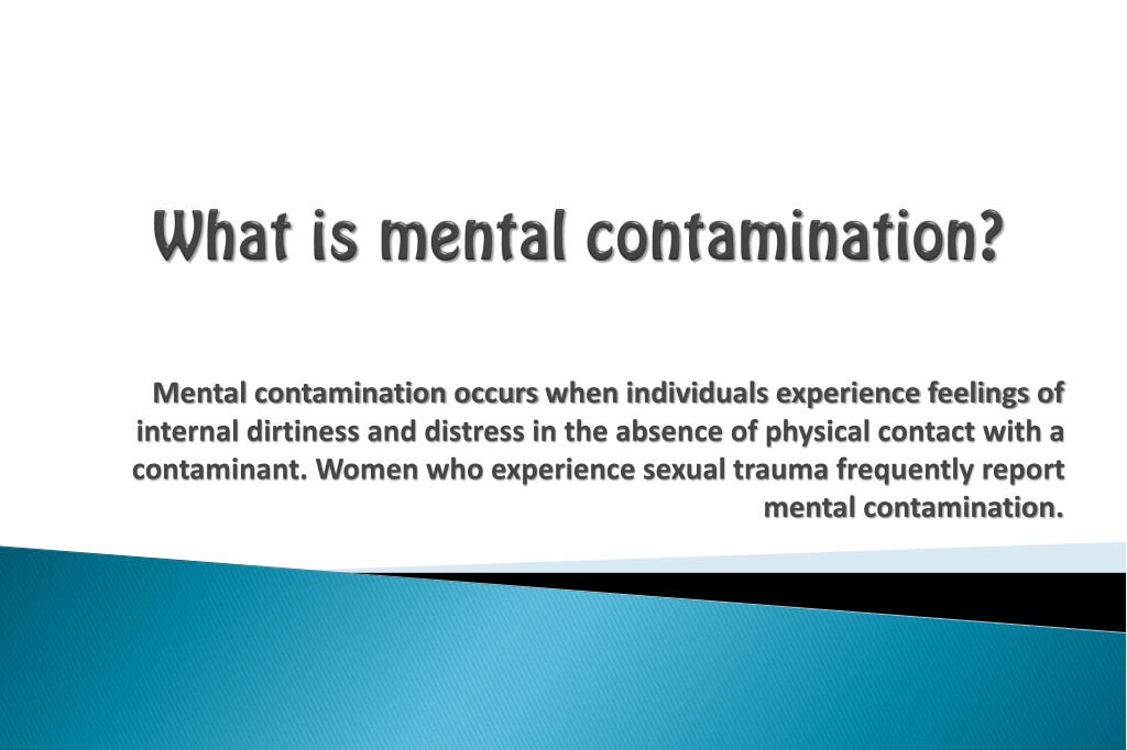 PPT - Mental Contamination: Understanding Invisible Pollution, and ...