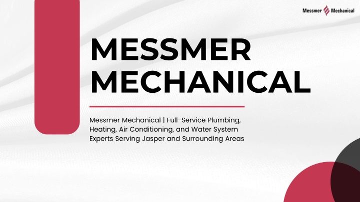 PPT - Messmer Mechanical: AC Repair, Heating & Plumbing Repair Jasper ...