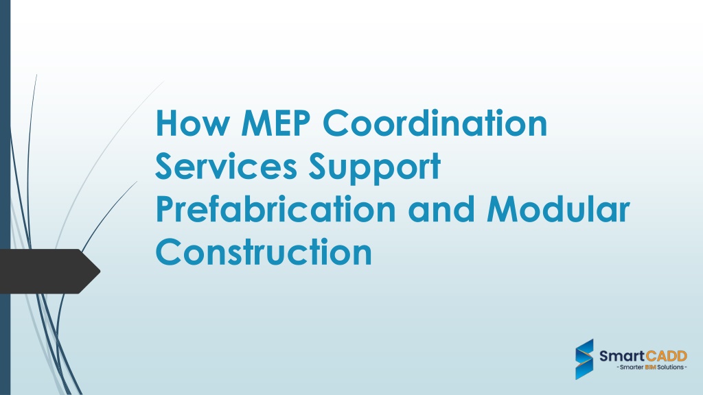 PPT - How MEP Coordination Services Support Prefabrication and Modular ...