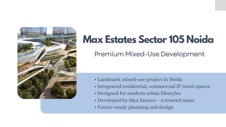 PPT - Max Estates Sector 105 Noida Ebrochure PowerPoint Presentation ...