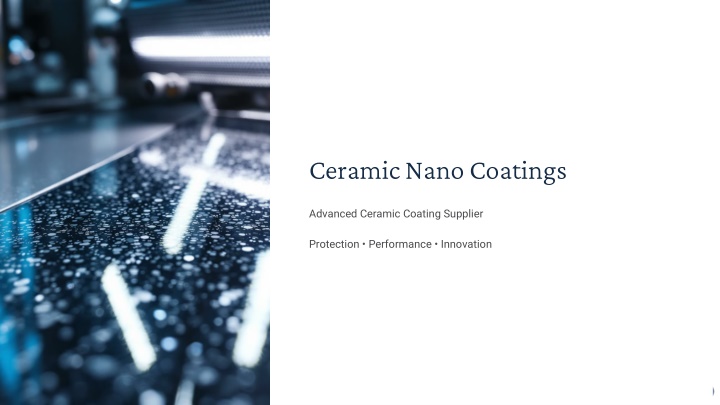 PPT - Ceramic-Nano-Coatings PowerPoint Presentation, free download - ID ...