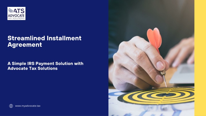 PPT - Streamlined Installment Agreement: A Simple IRS Payment Plan ...