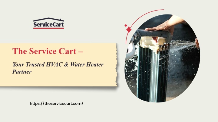 PPT - The Service Cart – Your Trusted HVAC & Water Heater Partner ...