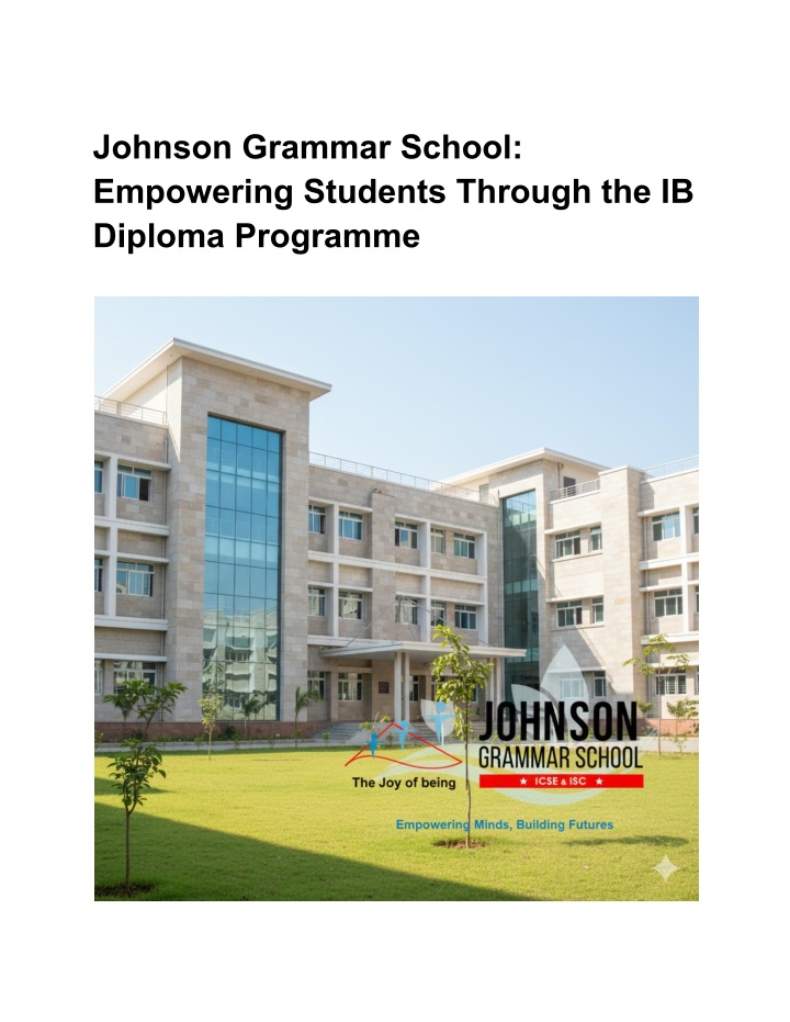 PPT - Johnson Grammar School_ Empowering Students Through the IB ...