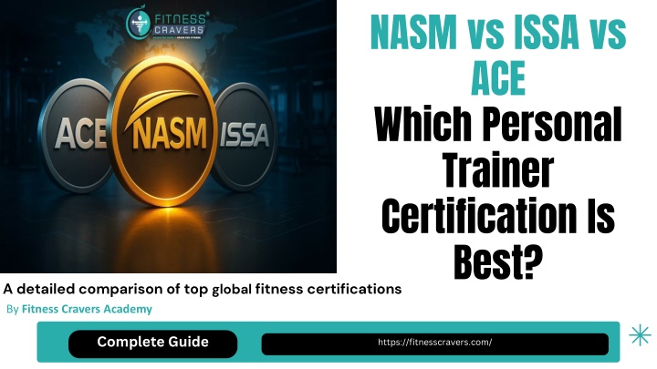 PPT - NASM vs ISSA vs ACE: Which Personal Trainer Certification Is Best ...