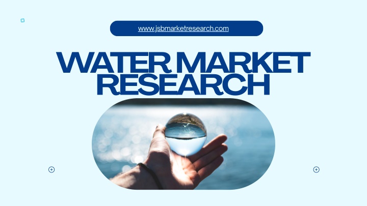 PPT - Water Market Research Global Trends in Treatment, Distribution ...