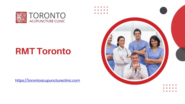 PPT - RMT Toronto - torontoacupunctureclinic.com PowerPoint ...
