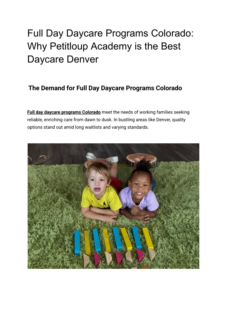 PPT - Full Day Daycare Programs Colorado_ Why Petitloup Academy is the ...