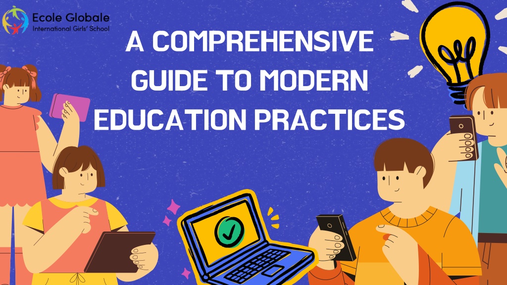 PPT - A Comprehensive Guide to Modern Education Practices PowerPoint ...