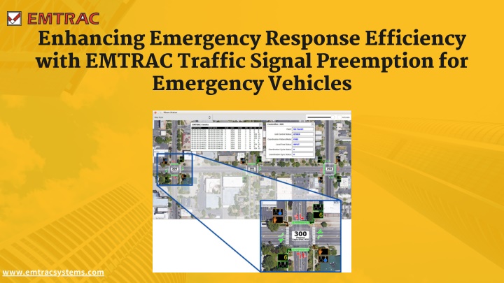 PPT - Enhancing Emergency Response Efficiency with EMTRAC Traffic ...