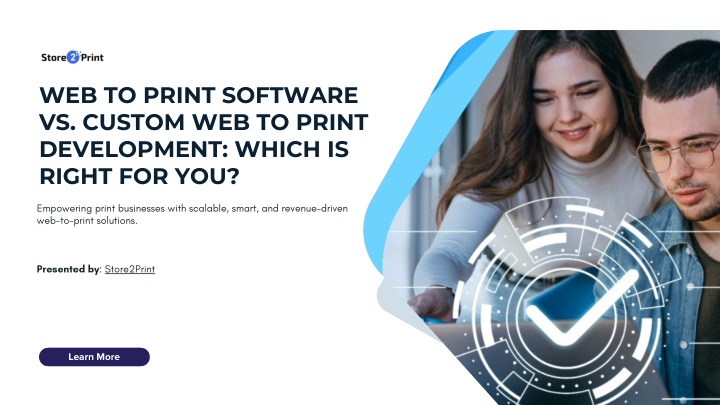 PPT - Web to Print Software vs. Custom Web to Print Development Which ...