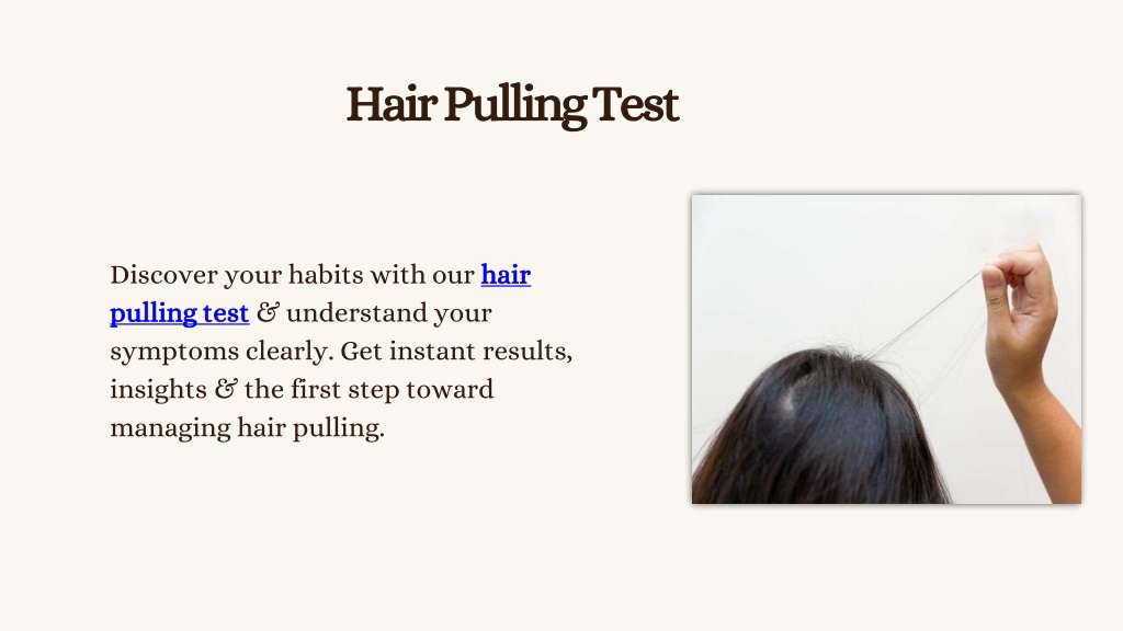 PPT - Hair Pulling Test PowerPoint Presentation, free download - ID ...