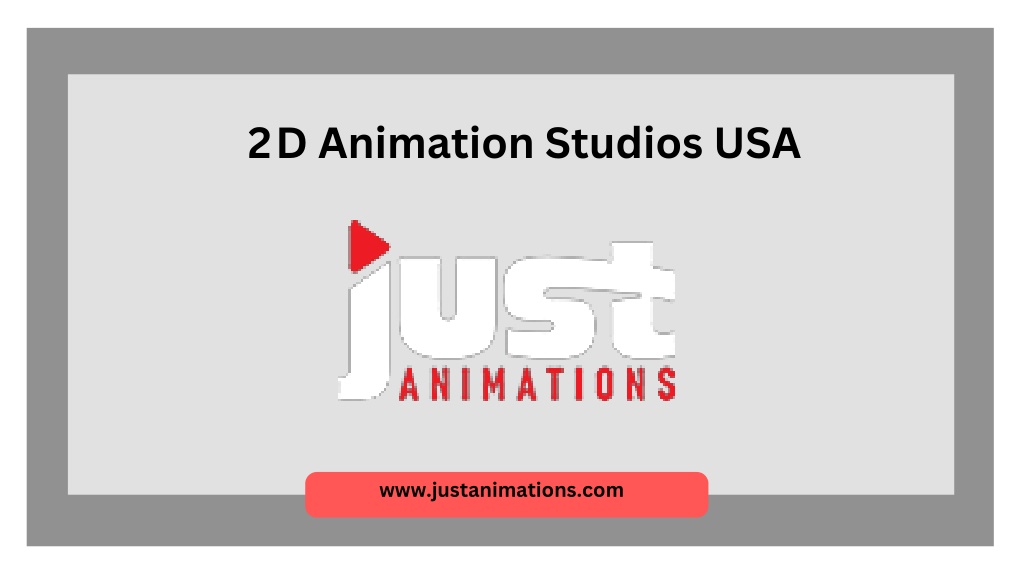 PPT - 2D Animation Studios USA - justanimations.com PowerPoint ...