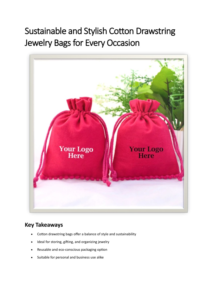 PPT - Sustainable and Stylish Cotton Drawstring Jewelry Bags for Every ...