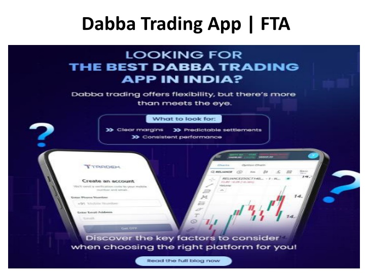 PPT - Dabba Trading App| FTA PowerPoint Presentation, free download ...