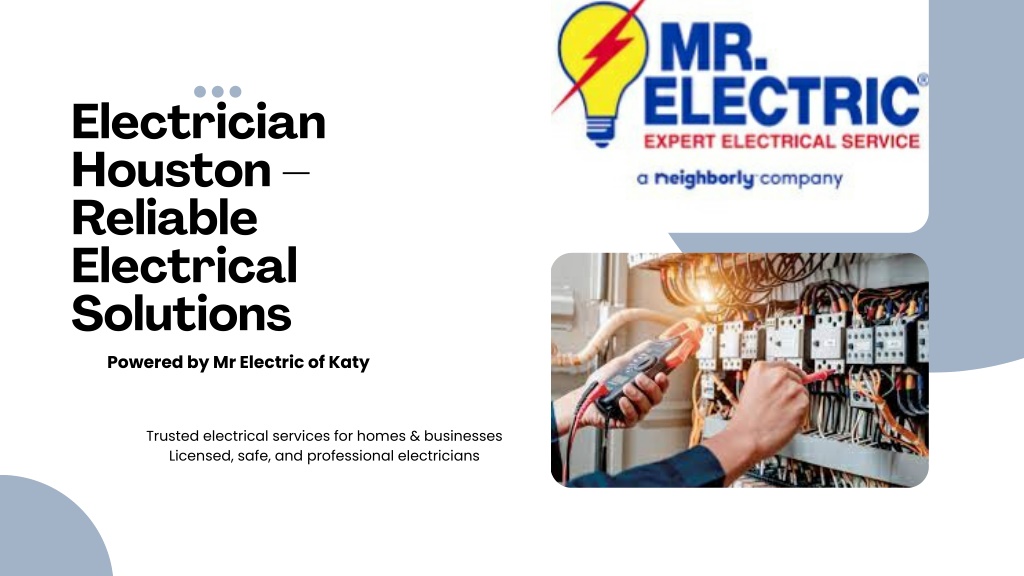 PPT - Electrician Houston – Reliable Electrical Solutions PowerPoint ...