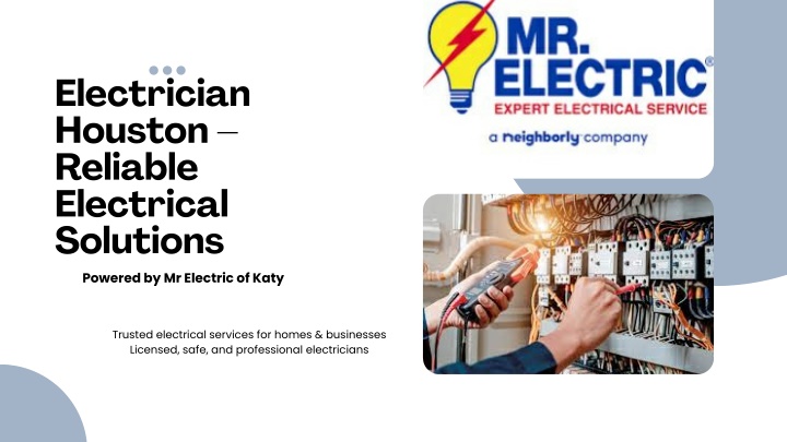 PPT - Electrician Houston – Reliable Electrical Solutions PowerPoint ...