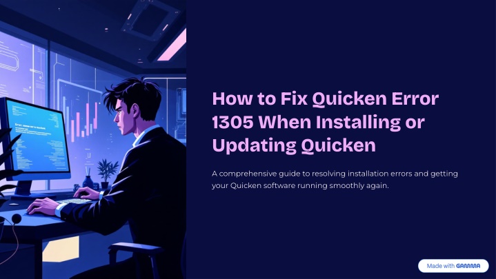 PPT - 1(855)3761-777 How to Fix Quicken Error 1305 During Installation ...
