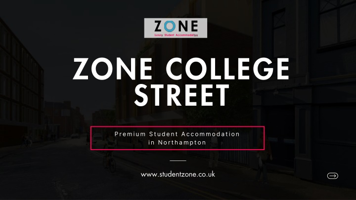 PPT - Zone College Street Student Studios | Modern, Central & All ...