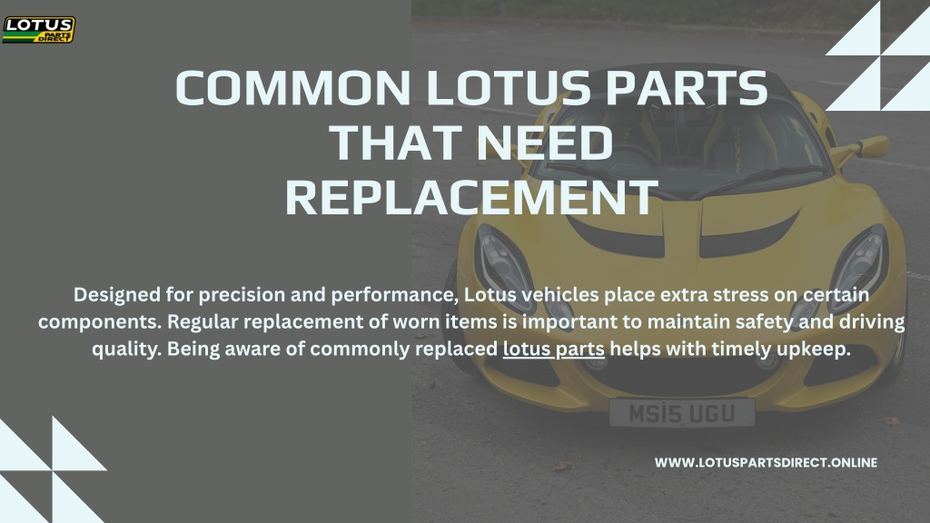 PPT - Common Lotus Parts That Need Replacement PowerPoint Presentation ...