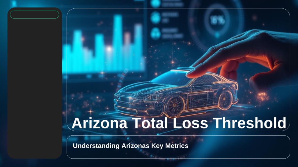 PPT - Arizona Total Loss Threshold: What You Need to Know PowerPoint ...