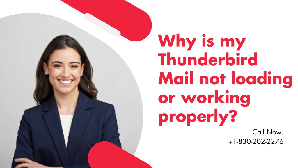 PPT - Why is my Thunderbird Mail not loading or working properly ...