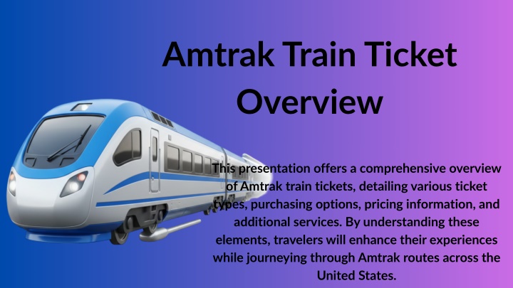 PPT - Amtrak Train Tickets provides easy online booking PowerPoint ...
