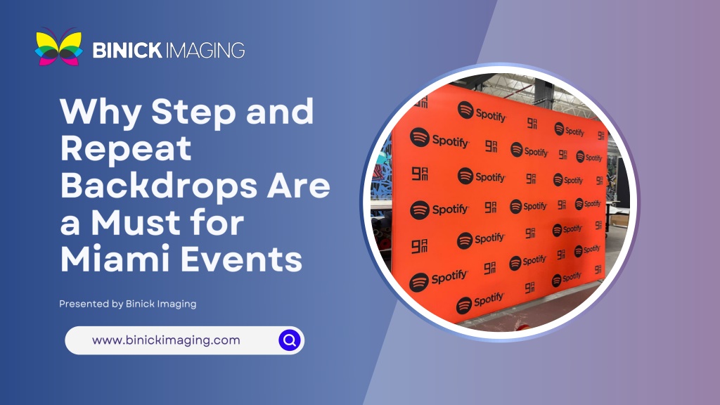 PPT - Why Step and Repeat Backdrops Are a Must for Miami Events ...