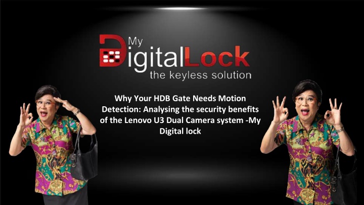 PPT - Why Your HDB Gate Needs Motion Detection Analysing the security ...