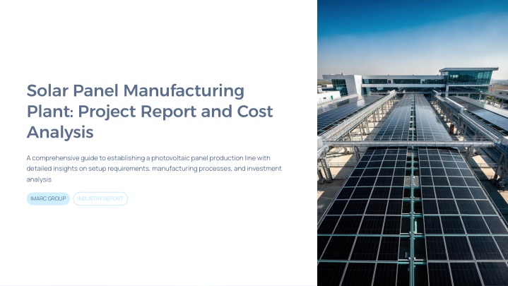 PPT - Solar Panel Manufacturing Plant Cost Project PDF Report 2026 ...
