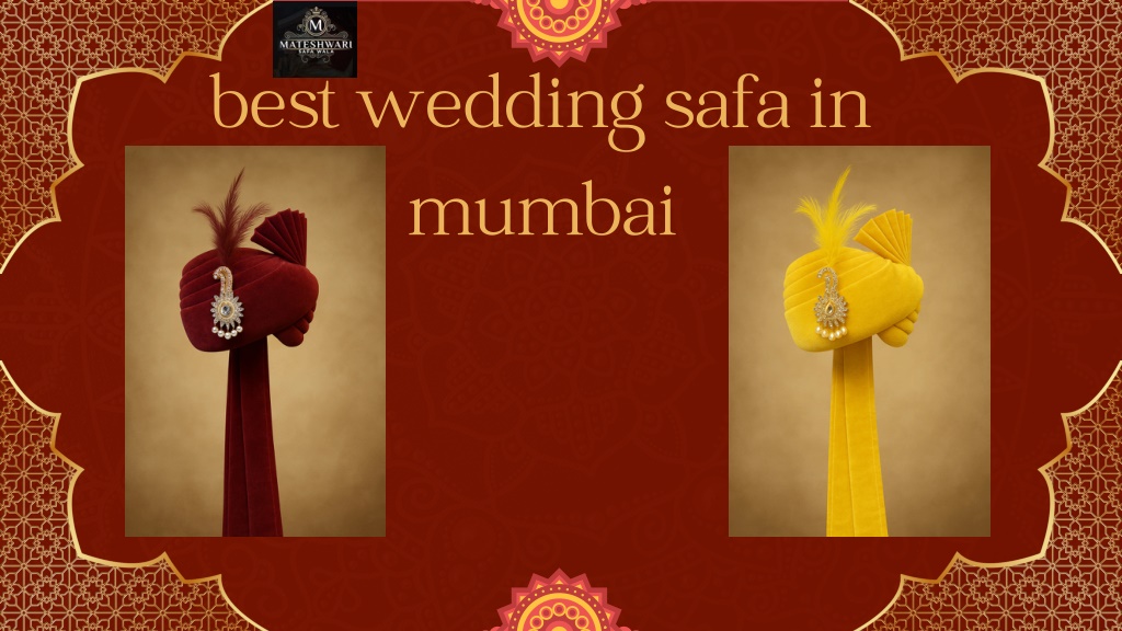 PPT - best wedding safa in mumbai PowerPoint Presentation, free ...