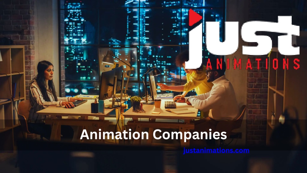 PPT - Animation Companies - justanimations.com PowerPoint Presentation ...